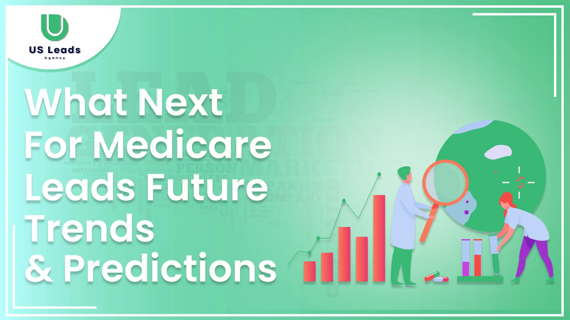 Future Trends for Medicare Leads: Key Insights For 2024
